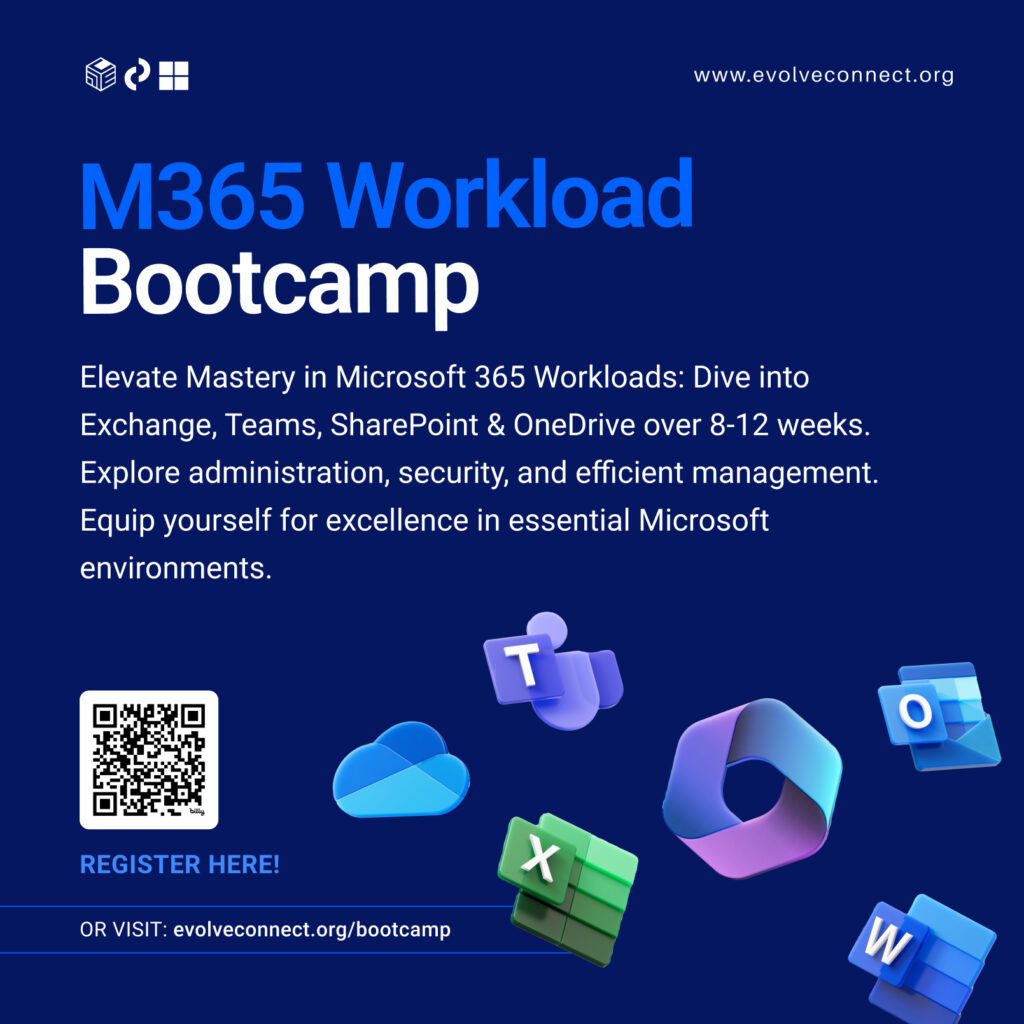 Microsoft 365 Workloads Mastery Evolve Connect