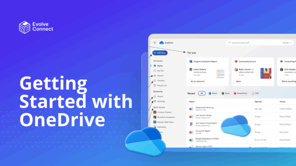 Getting Started with OneDrive - Evolve Connect
