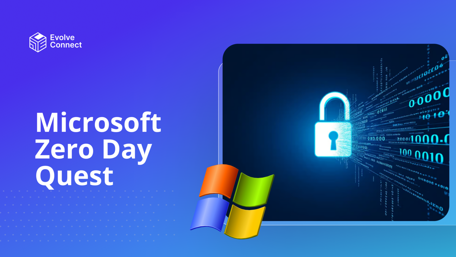 Win Big: Join Microsoft’s Zero Day Quest - Evolve Connect